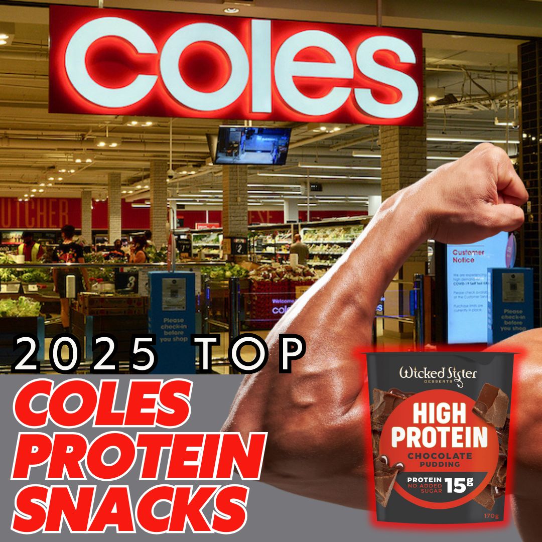 Coles High Protein Picks 2026: Top Snacks for Gym Junkies – Stay Shredded